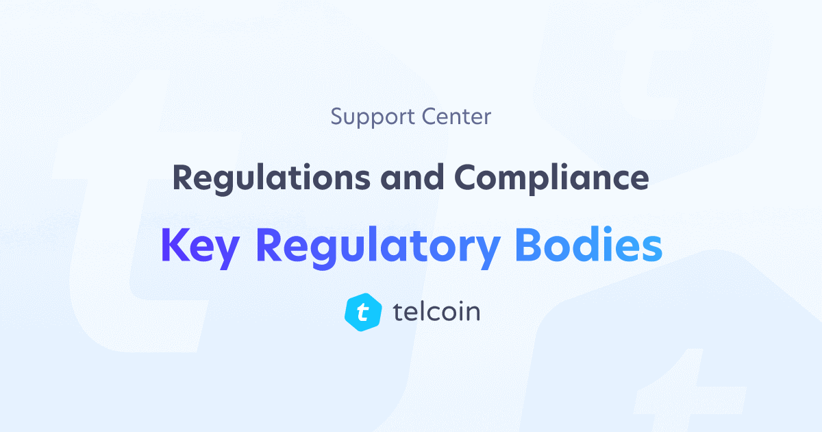 Key Regulatory Bodies | Support Center