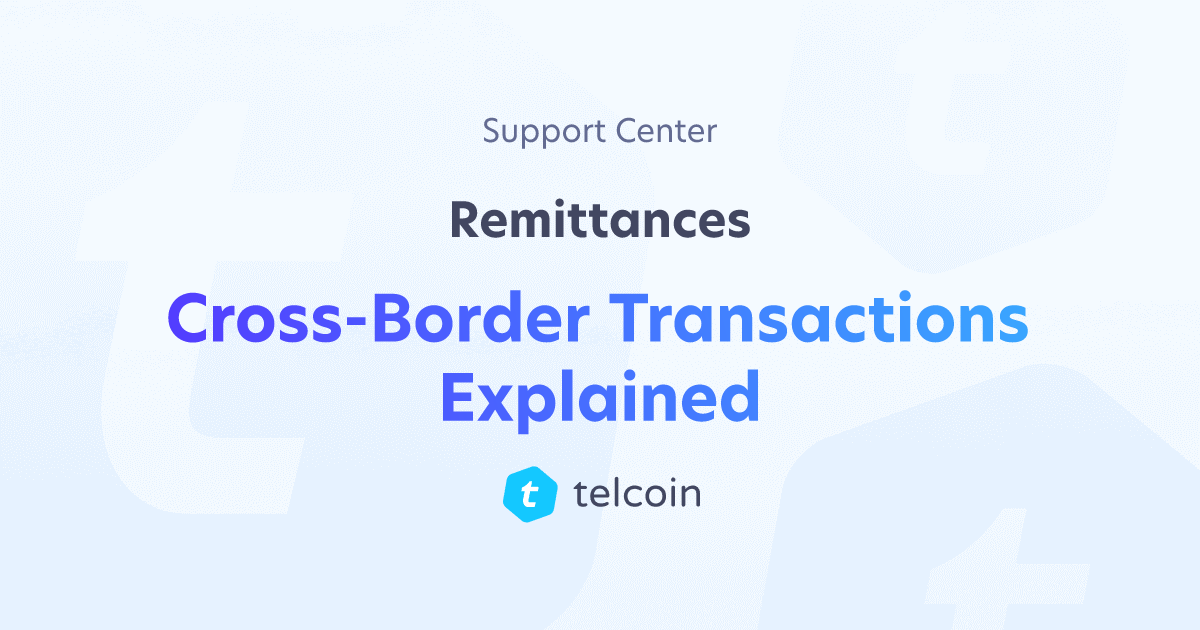 Cross-Border Transactions Explained | Support Center