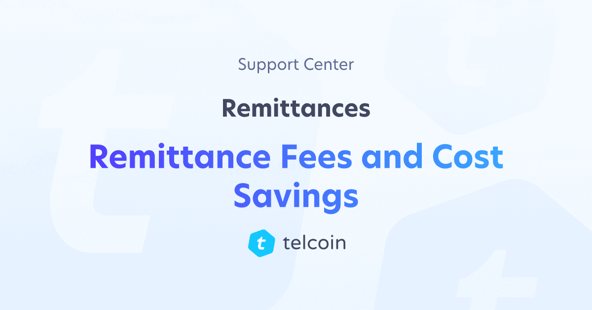 Remittance Fees and Cost Savings | Support Center