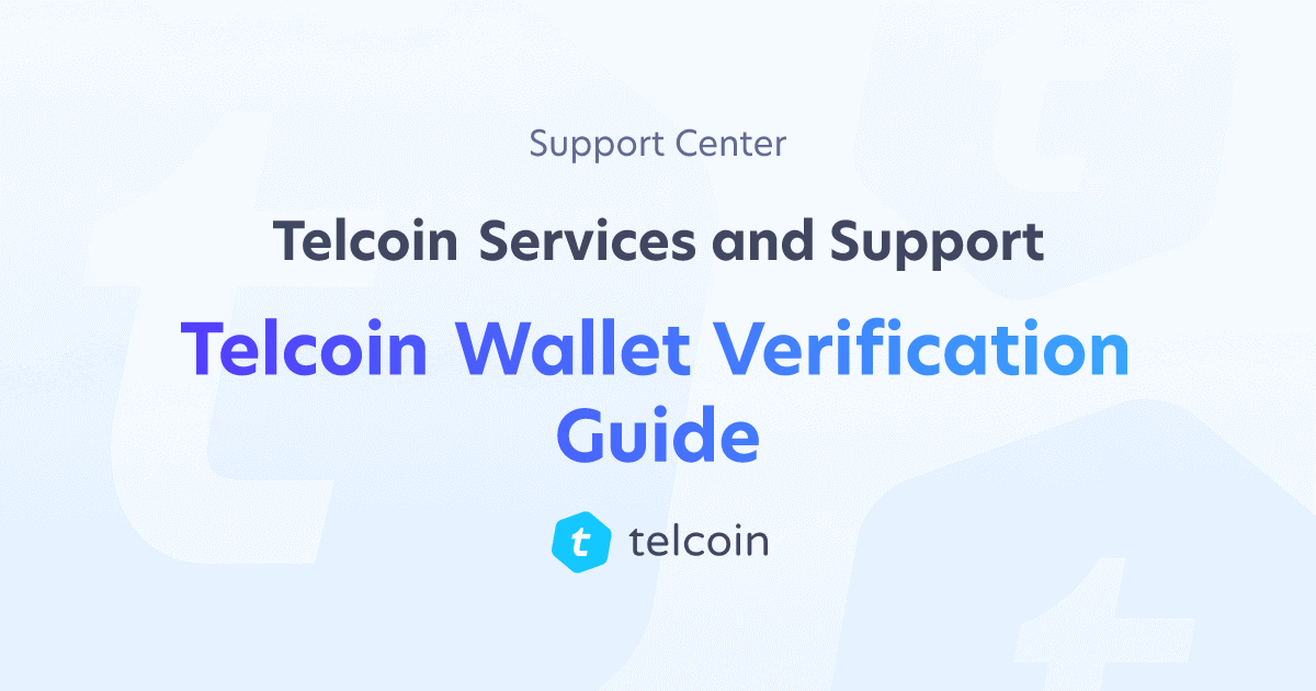Telcoin Wallet Verification Guide | Support Center
